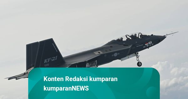 Pemerintah Didorong Lanjutkan Proyek Jet Tempur KF-21 dengan Korea ... Pemerintah Didorong Lanjutkan Proyek Jet Tempur KF-21 dengan Korea ...